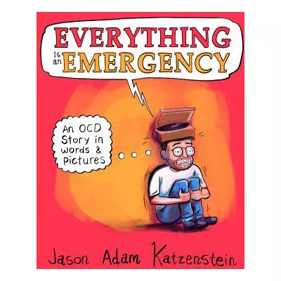 Everything Is an Emergency | Texas Woman's University Campus Store ...