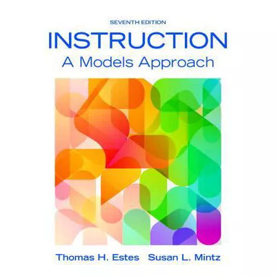 Instruction: A Models Approach (Loose Pgs) | Texas Woman's University ...