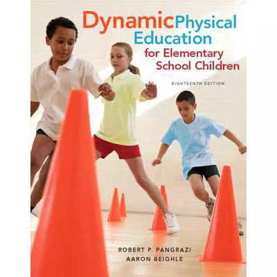 Dynamic Physical Education for Elementary School Children (w/Acc ...