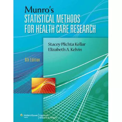 Munros Statistical Methods for Health Care Research | Texas Woman's ...