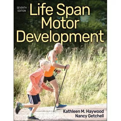 Life Span Motor Development | Texas Woman's University Campus Store ...